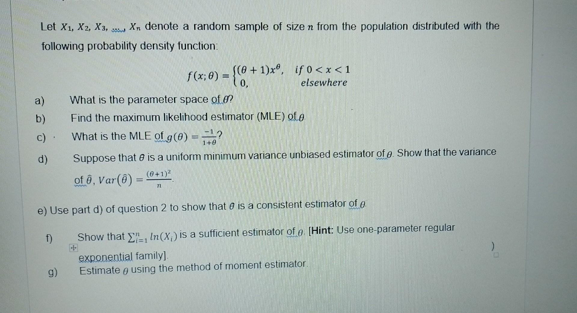 Solved Let X1,X2,X3,…,Xn denote a random sample of size n | Chegg.com