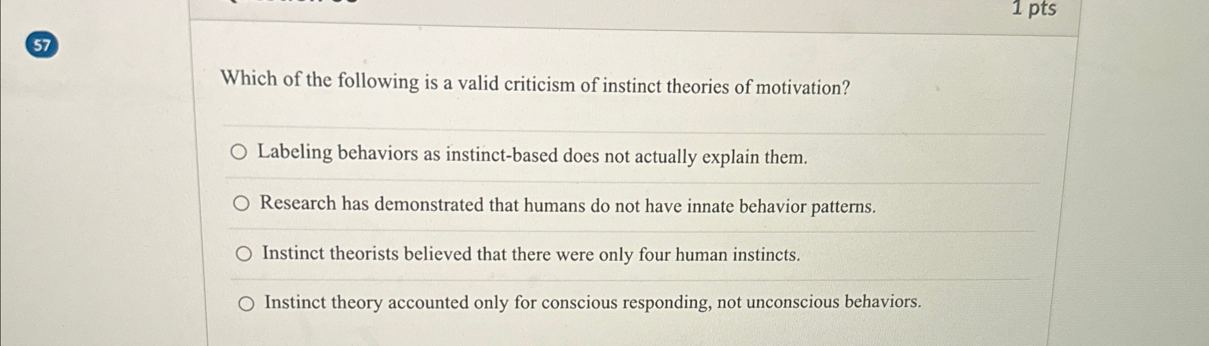 Solved 57Which of the following is a valid criticism of | Chegg.com
