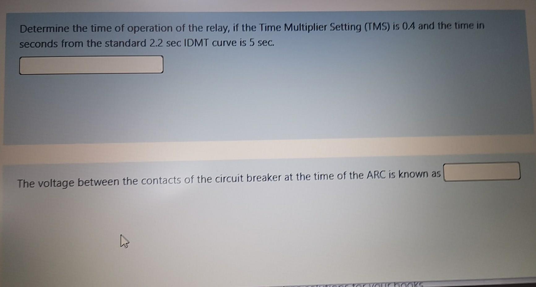 Solved Determine the time of operation of the relay, if the | Chegg.com