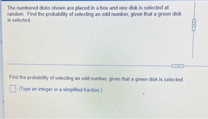 Solved The numbered disks shown are placed in a box and one | Chegg.com