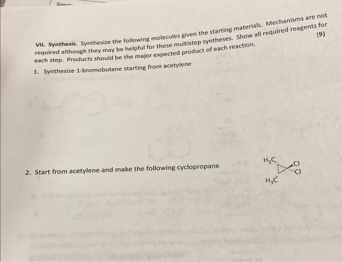 Solved VII. Synthesis. Synthesize the following molecules | Chegg.com
