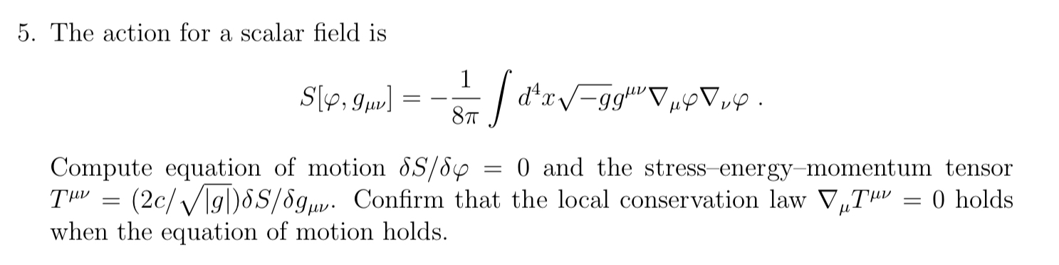 Solved The action for a scalar field is][u ﻿Compute equation | Chegg.com