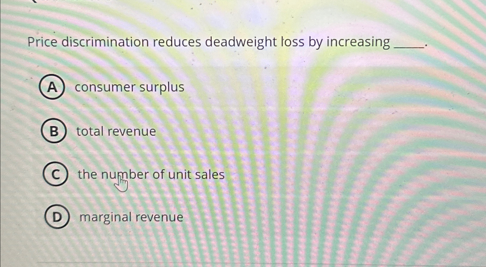 Solved Price discrimination reduces deadweight loss by | Chegg.com