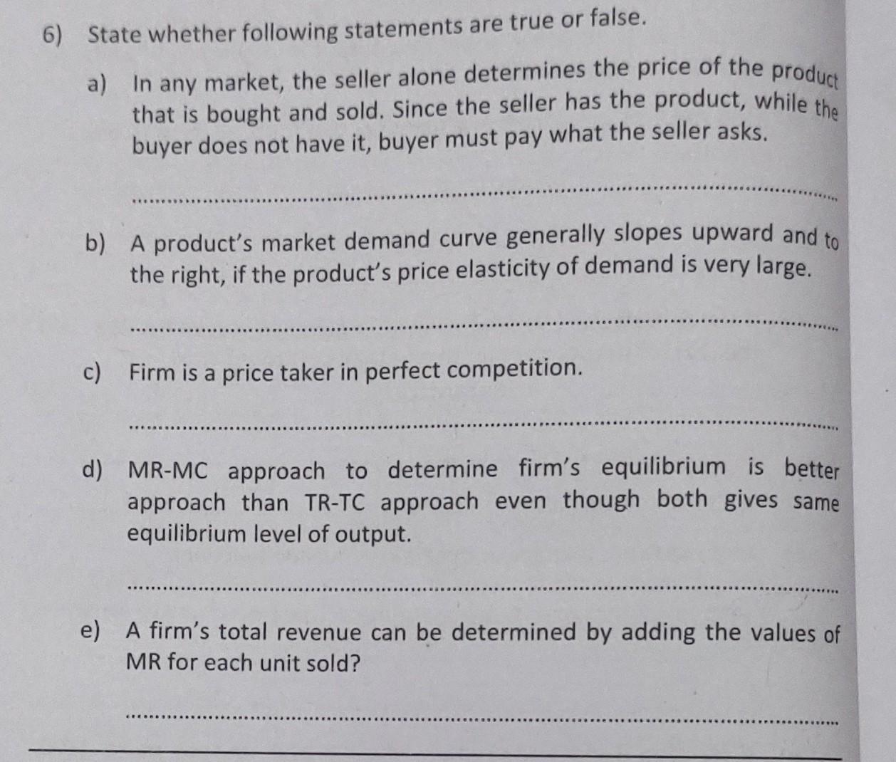 Solved 6) State whether following statements are true or | Chegg.com
