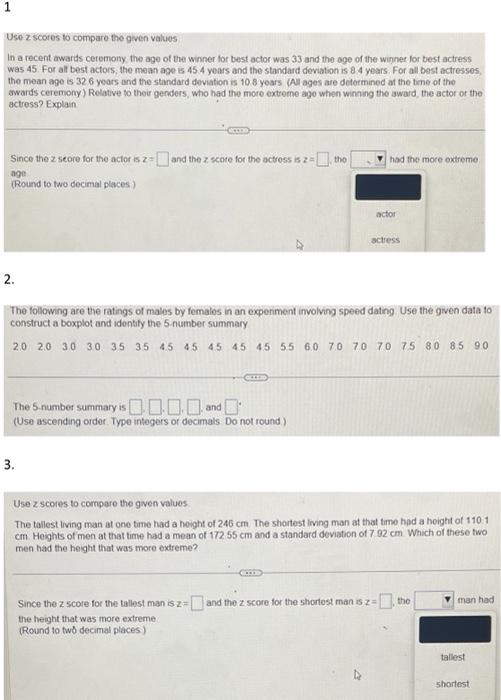 Solved Use z scores to compare the given values In a recent | Chegg.com