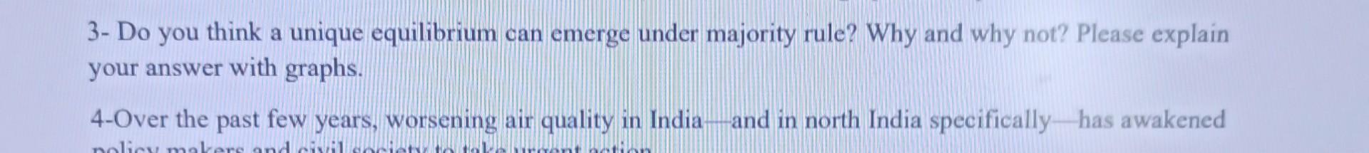 Solved 3- Do you think a unique equilibrium can emerge under | Chegg.com