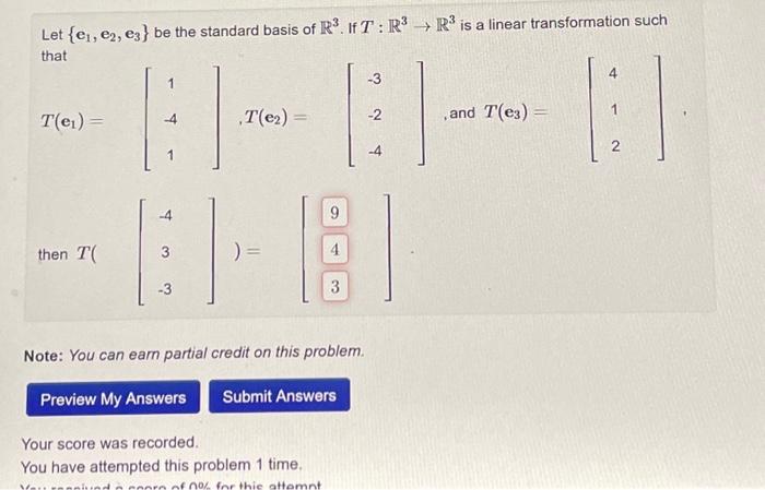 Solved Let {e1 E2 E3} Be The Standard Basis Of R 3 If T