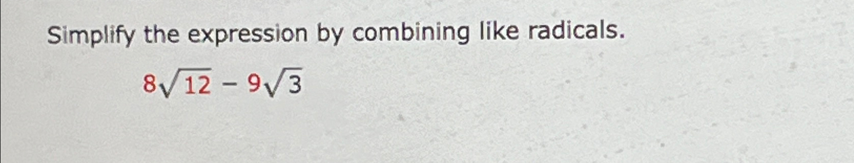 Solved Simplify the expression by combining like | Chegg.com