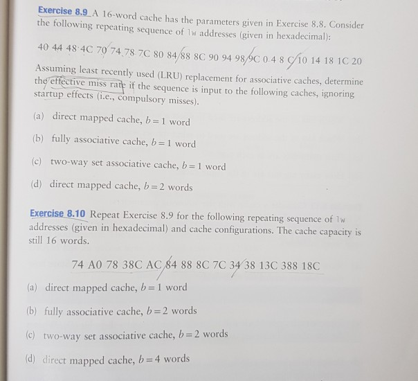 Solved Exercise 8.9_A 16-word cache has the parameters given | Chegg.com