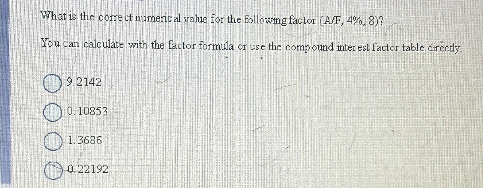 Solved What is the correct numeric al value for the | Chegg.com