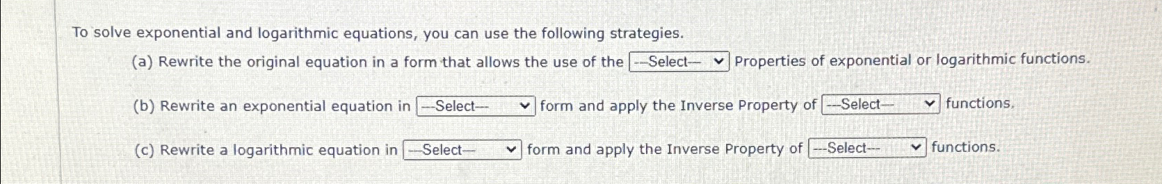 Solved To solve exponential and logarithmic equations, you | Chegg.com