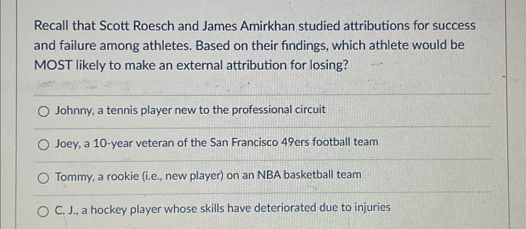 Solved Recall that Scott Roesch and James Amirkhan studied | Chegg.com