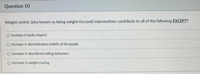 Solved Weight-centric (also known as being weight-focused) | Chegg.com