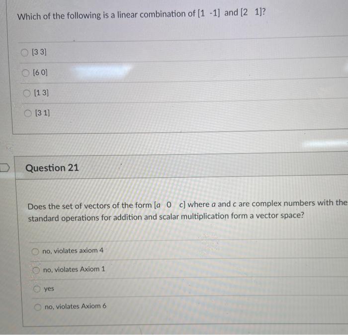 Solved Which of the following is a linear combination of [1 | Chegg.com