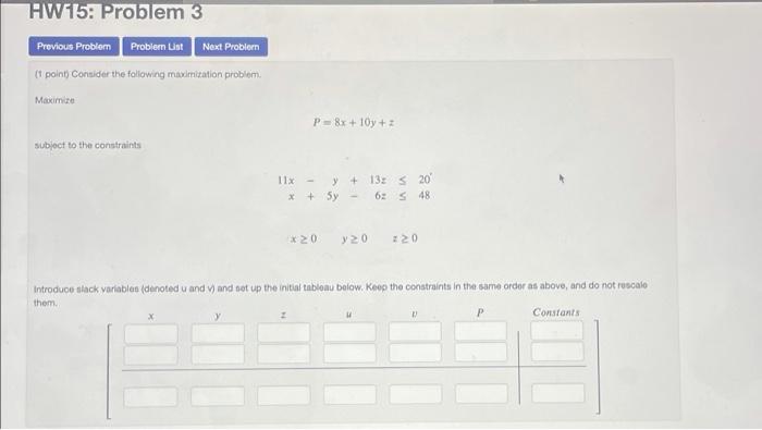Solved HW15: Problem 3 Problern Unt Previous Problem Next | Chegg.com