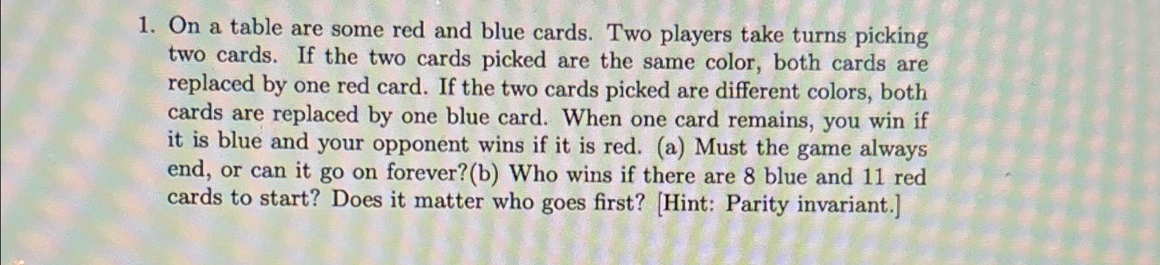 Solved On a table are some red and blue cards. Two players | Chegg.com