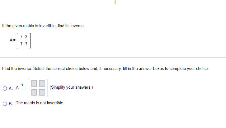 Solved If the given matrix is invertible, find its | Chegg.com