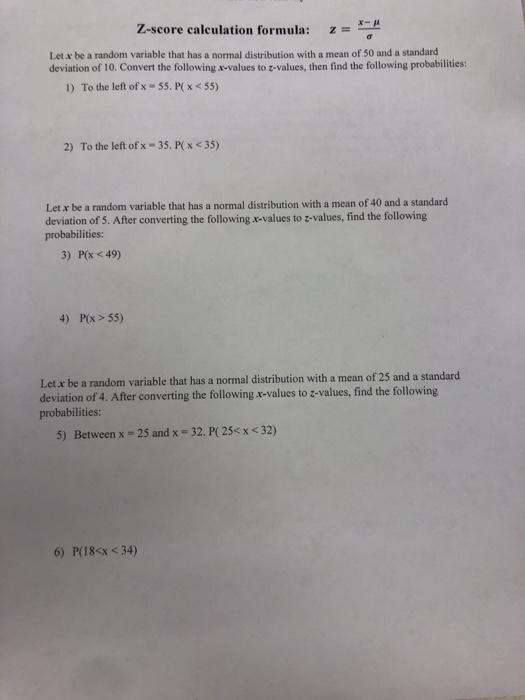 Solved Z-score calculation formula: z= * Letx be a random | Chegg.com