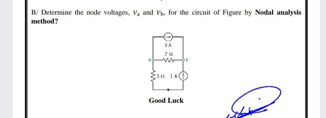 Solved B/ Determine the node voltages, Va and Vb, for the | Chegg.com