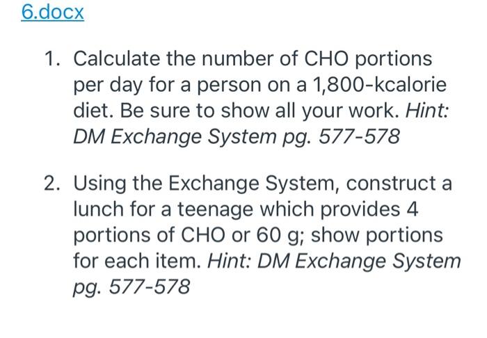 6.docx 1. Calculate the number of CHO portions per | Chegg.com