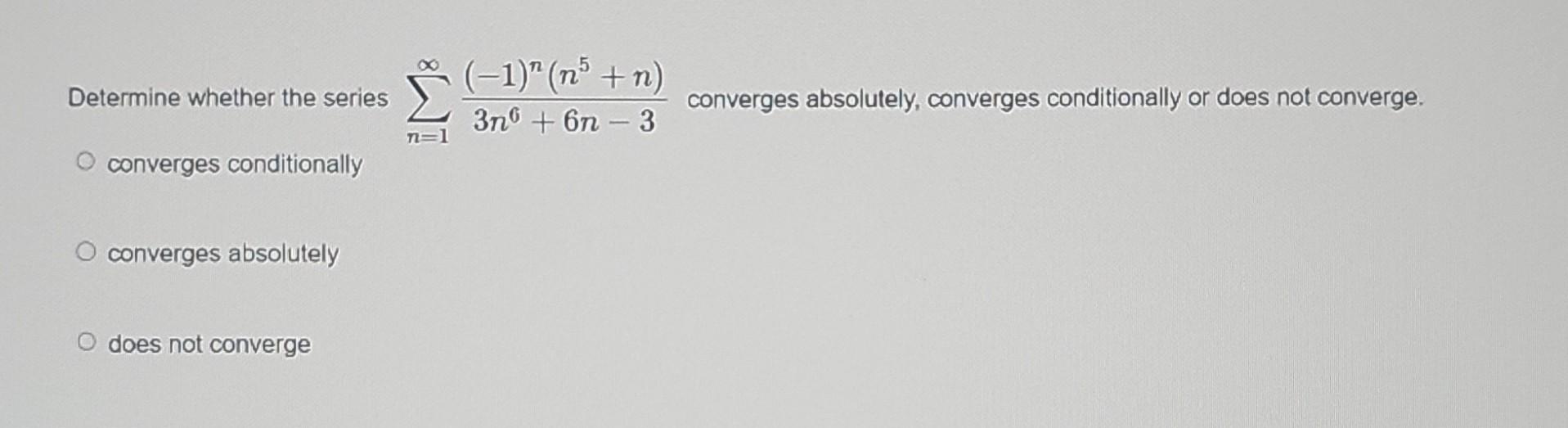 Solved Determine whether the series converges | Chegg.com