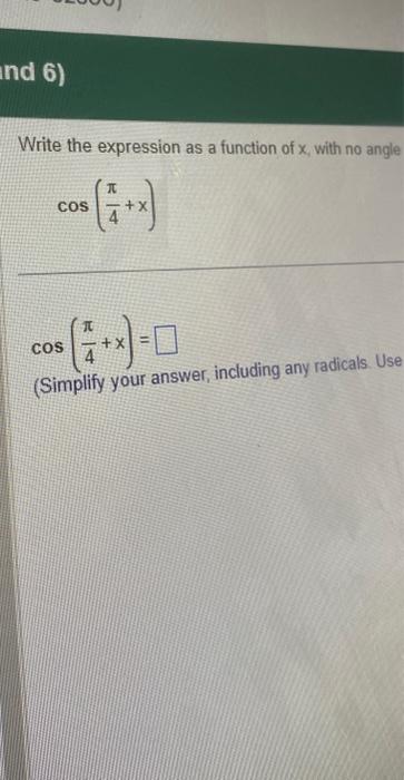 Solved Write the expression as a function of x, with no | Chegg.com