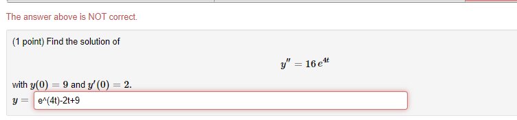 Solved The answer above is NOT correct.(1 ﻿point) ﻿Find the | Chegg.com
