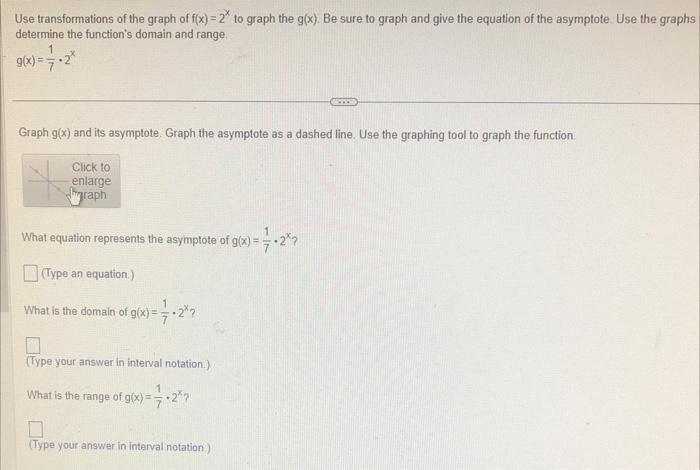 Solved Use transformations of the graph of f(x)=2x to graph | Chegg.com