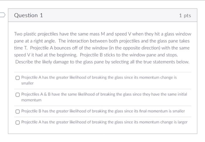 Solved Two plastic projectiles have the same mass M and | Chegg.com