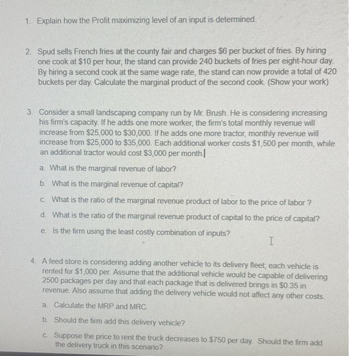 Solved 1. Explain how the Profit maximizing level of an | Chegg.com