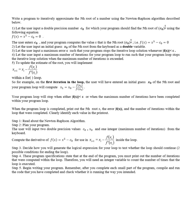 Solved Write A Program To Iteratively Approximate The 5th