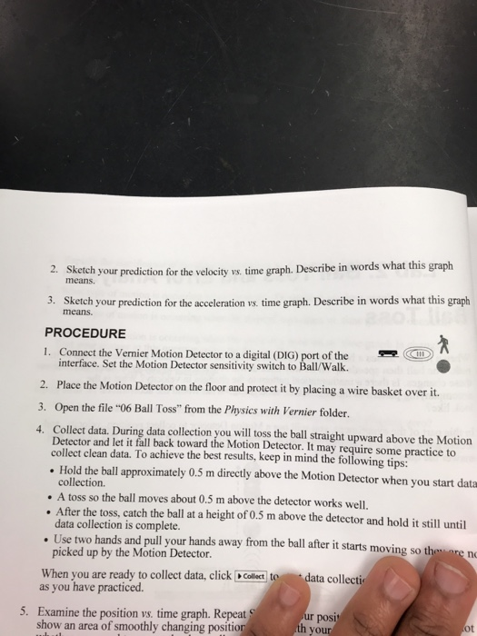 Solved Motion Detector to collect position, velocity, and | Chegg.com
