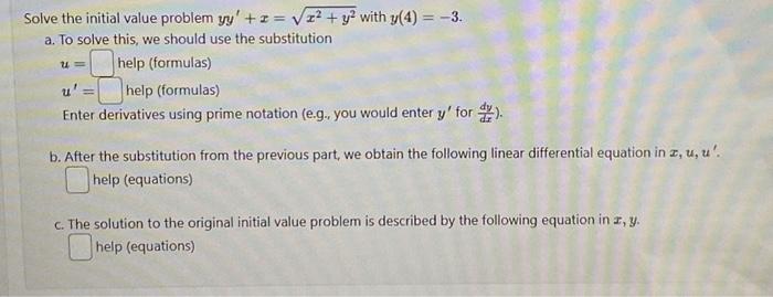 Solved Solve the initial value problem yy′+x=x2+y2 with | Chegg.com