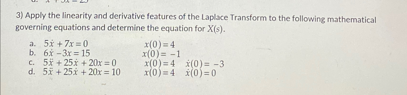 Solved Apply the linearity and derivative features of the | Chegg.com