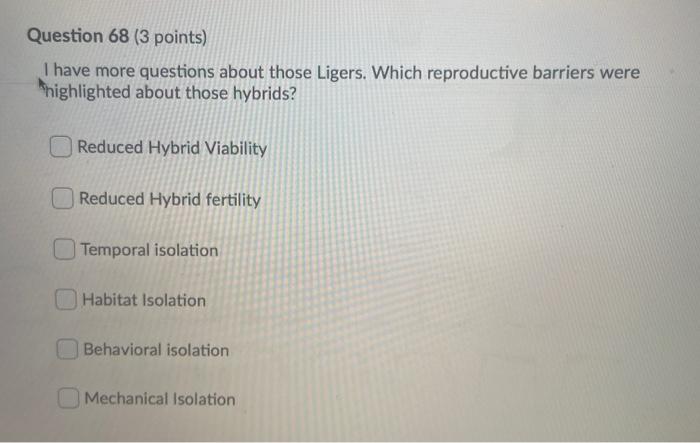 Solved Question 68 (3 points) I have more questions about | Chegg.com