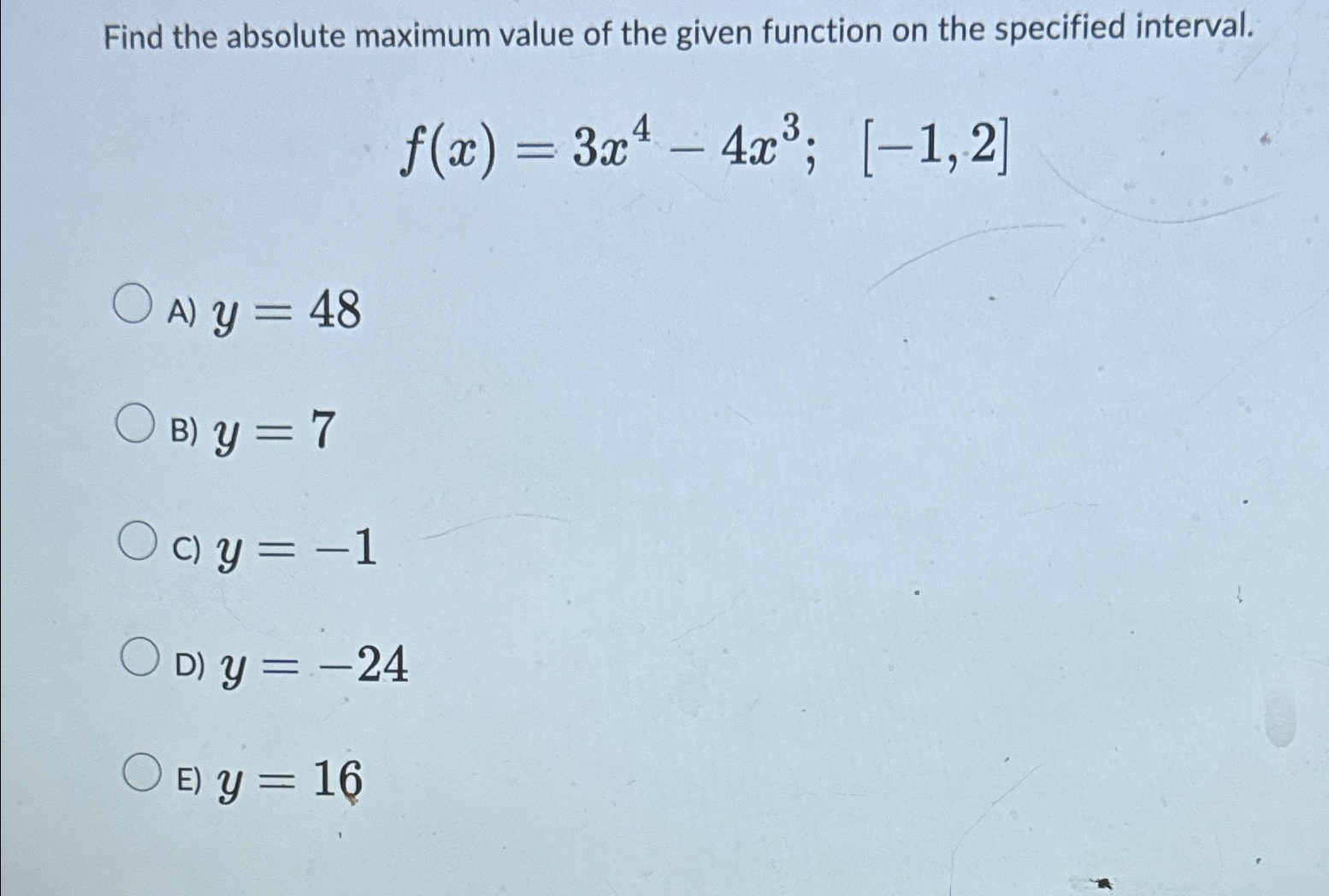 Solved Find the absolute maximum value of the given function | Chegg.com