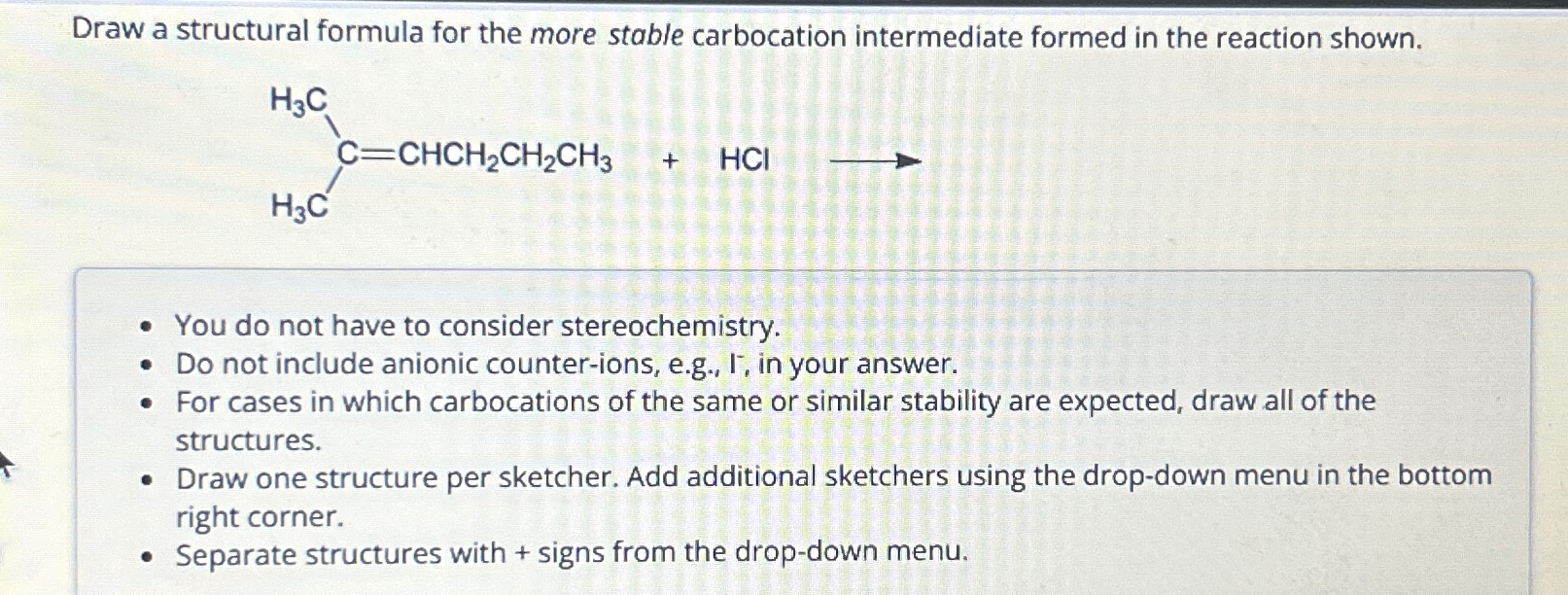 Solved Draw a structural formula for the more stable | Chegg.com