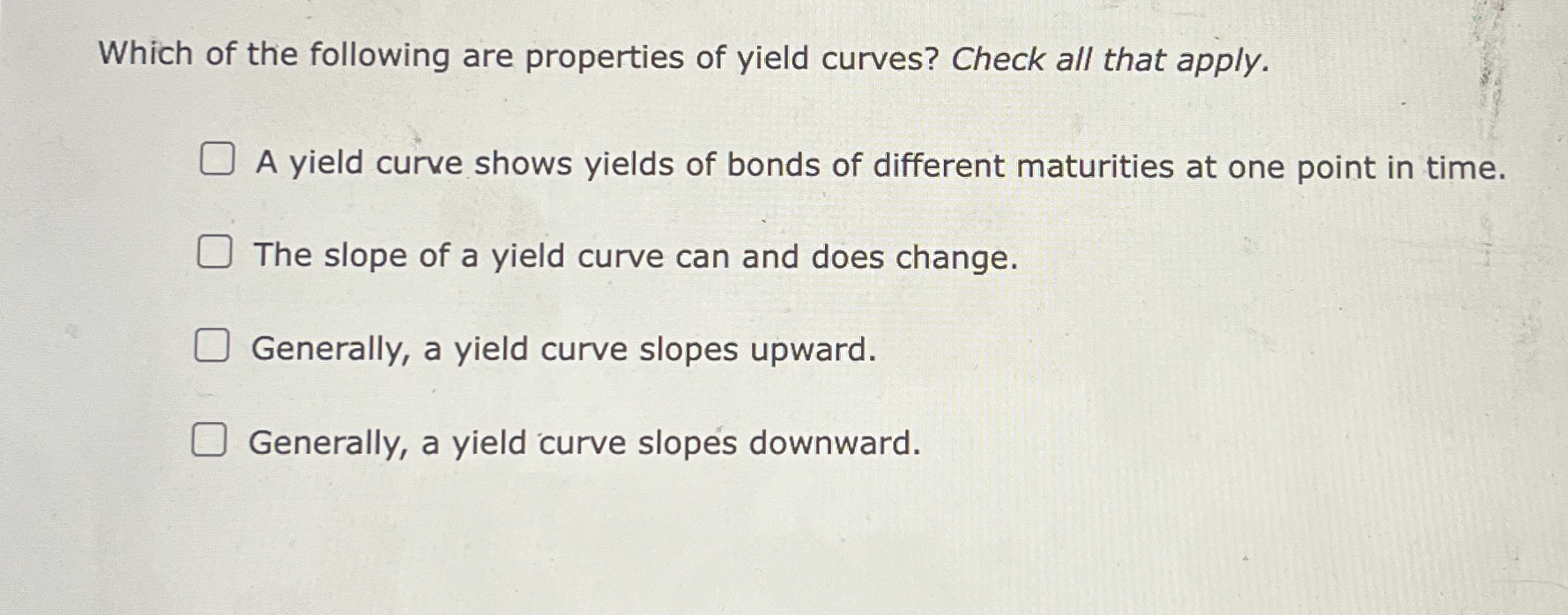 Solved Which of the following are properties of yield | Chegg.com