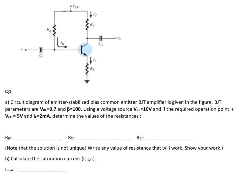 Solved Q1a) ﻿Circuit diagram of emitter-stabilized bias | Chegg.com
