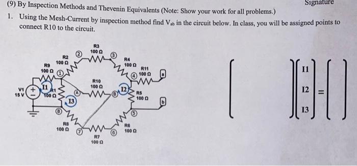 Solved (9) By Inspection Methods and Thevenin Equivalents | Chegg.com