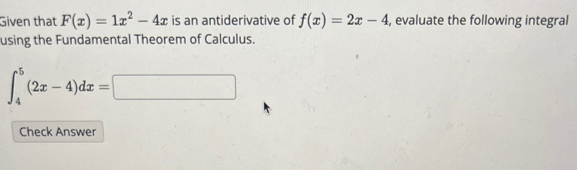 Solved Given that F(x)=1x2-4x ﻿is an antiderivative of | Chegg.com