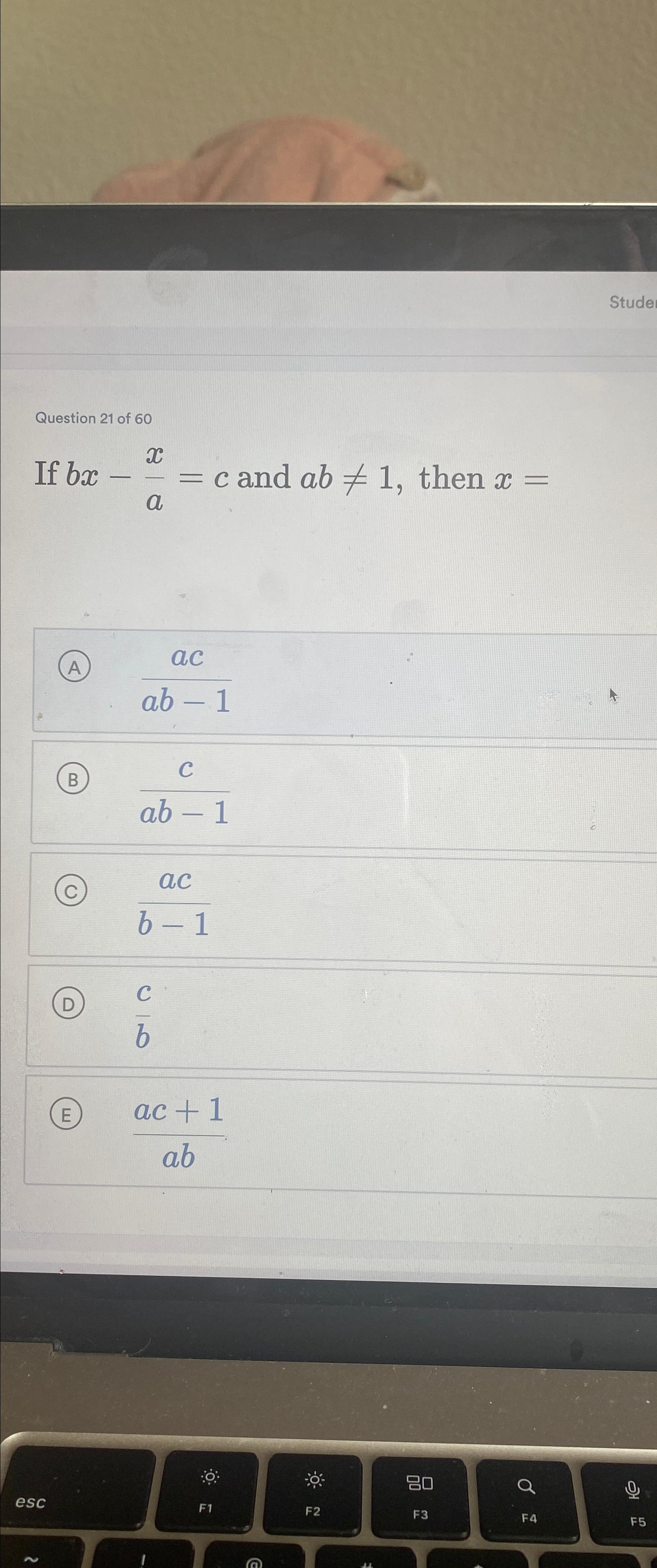 Solved Question 21 ﻿of 60If bx-xa=c ﻿and ab≠1, ﻿then | Chegg.com