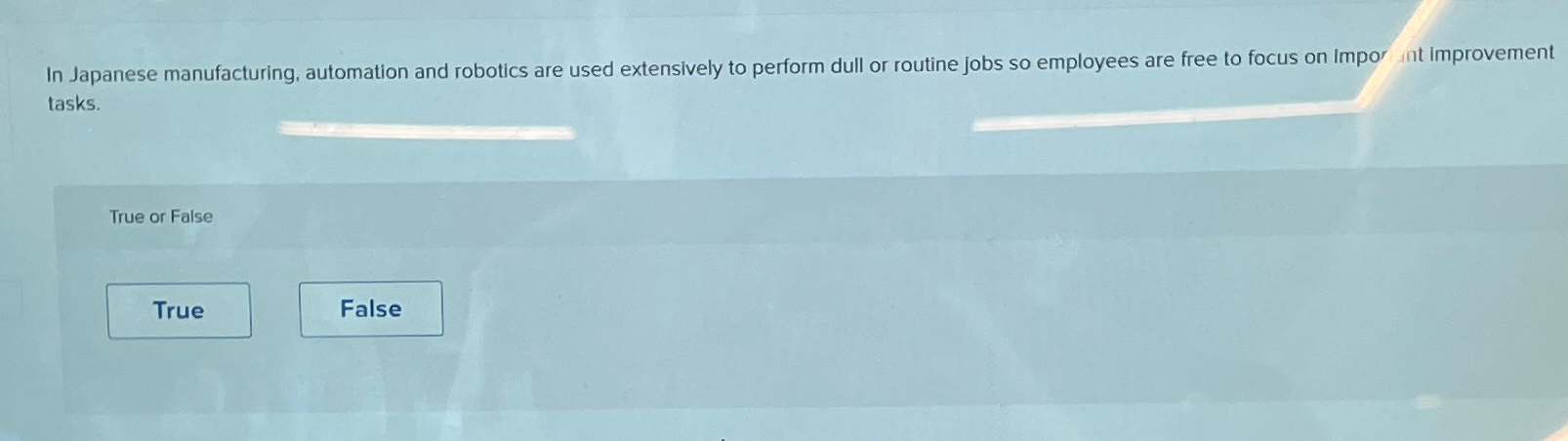 Solved In Japanese manufacturing, automation and robotics | Chegg.com