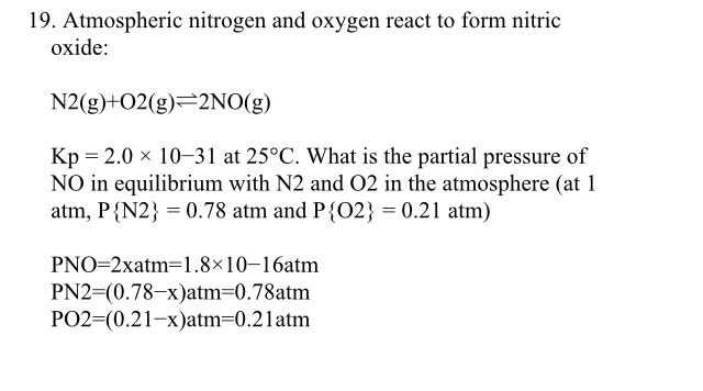 Solved 19. Atmospheric nitrogen and oxygen react to form | Chegg.com