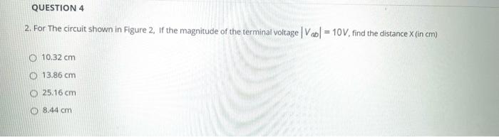 The Circuit Shown In Figure 2 Is Used To Detect The