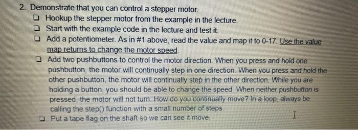 Solved Stepper Motor Example Code Demonstrate that you can | Chegg.com