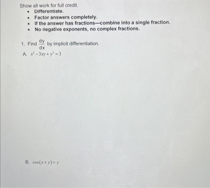 Solved Show all work for full credit. - Differentiate. - | Chegg.com