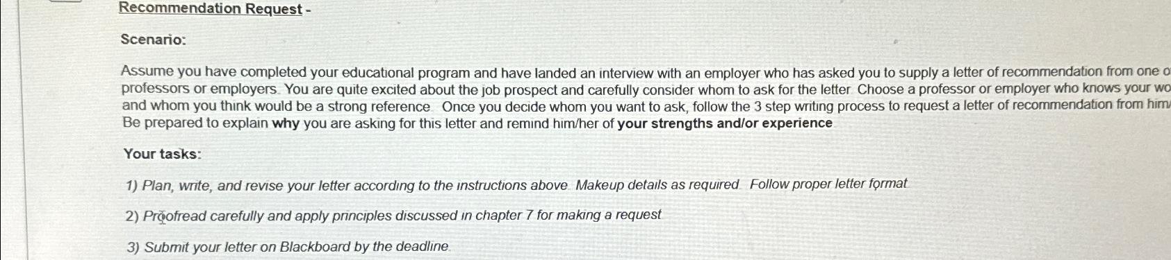 Solved Recommendation Request -Scenario:Assume you have | Chegg.com