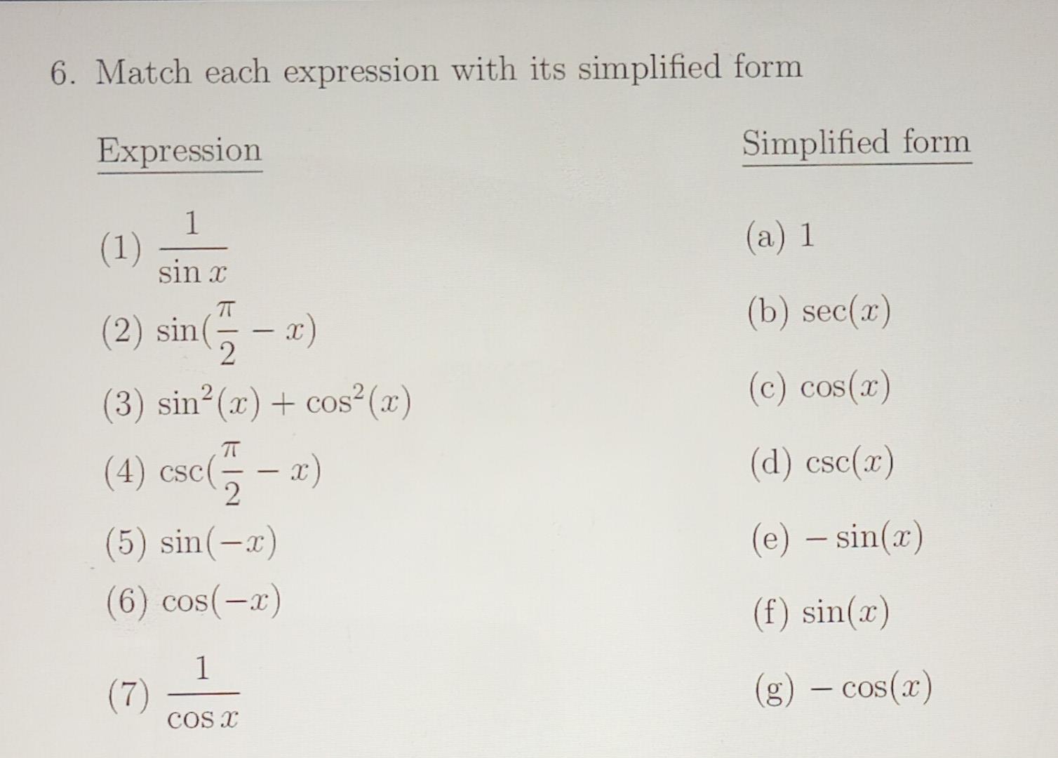 Solved 6. Match each expression with its simplified | Chegg.com
