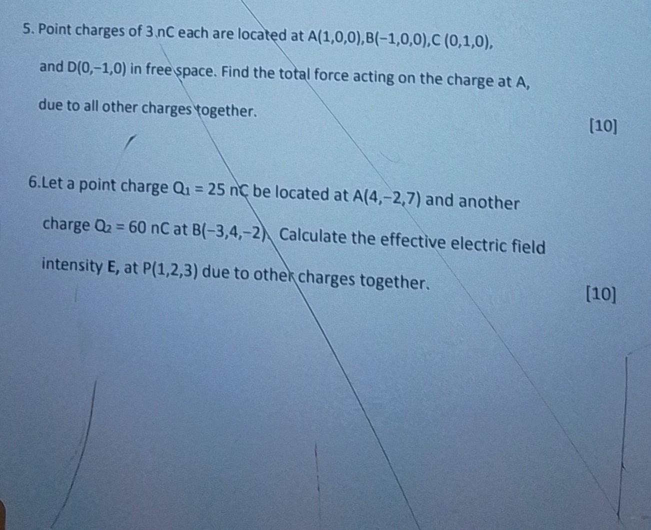 5. Point charges of 3,nC each are located at | Chegg.com